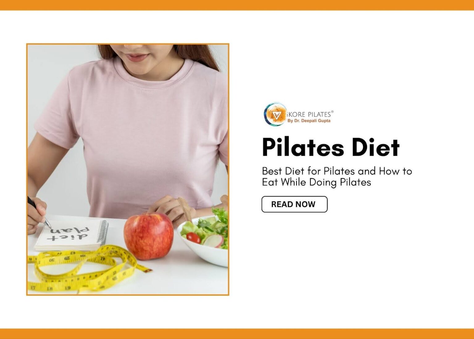 Best Pilates Diet: What to Eat Before & After Workouts